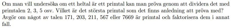 Är talet primtal? (Matematik/Universitet) – Pluggakuten