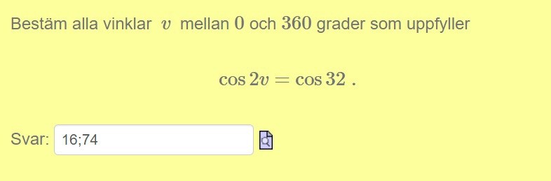 Bestäm alla vinklar v mellan 0 och 360 grader som uppfyller (Matematik ...