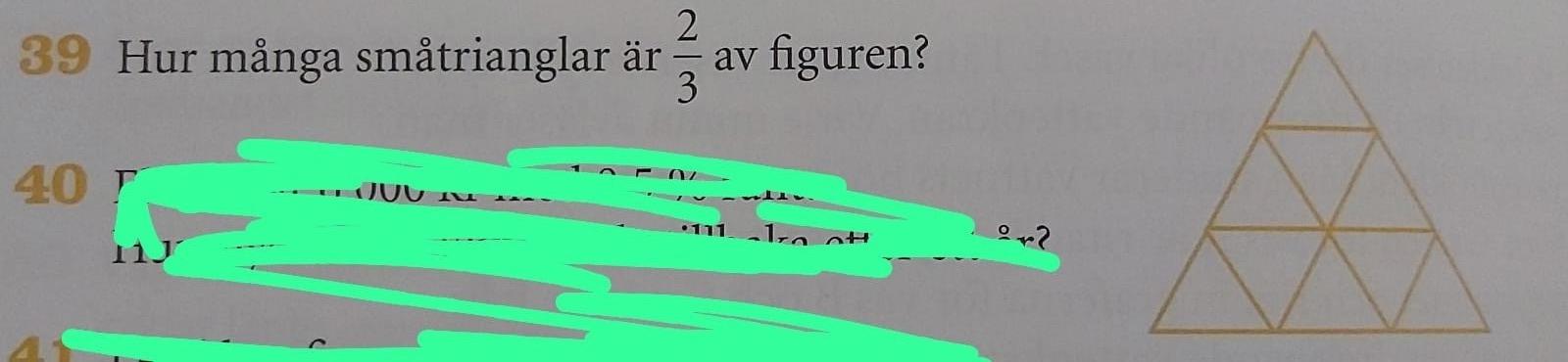Hur många småtrianglar är 2/3 av figuren? (Matematik/Årskurs 9) – Pluggakuten