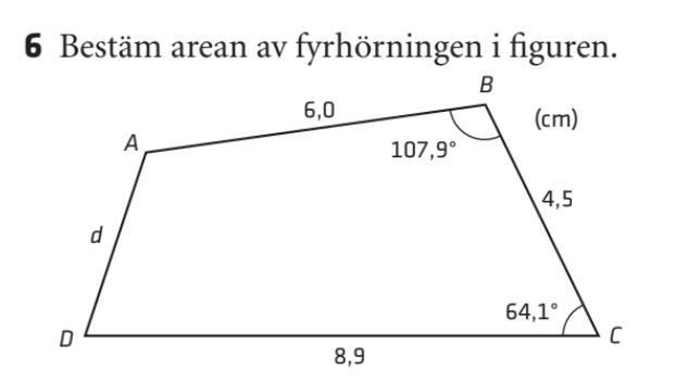 bestäm area på fyrhörning (dela in i trianglar) (Matematik/Matte 3 ...