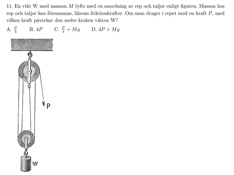 Lyfta en vikt med en anordning av rep och taljor (Fysik) – Pluggakuten