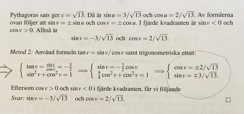 Bestäm sin v och cos v mha trigonometriska ettan (Matematik/Universitet ...