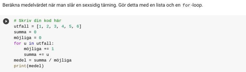 Hur ska jag veta om jag ska använda, gynnsamma, summa, möjliga, (Programmering/Python) – Pluggakuten