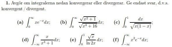 Konvergent/divergent integral (Matematik/Universitet) – Pluggakuten
