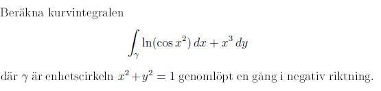 Kurvintegral, greens formel (Flervariabelanalys) (Matematik/Universitet ...