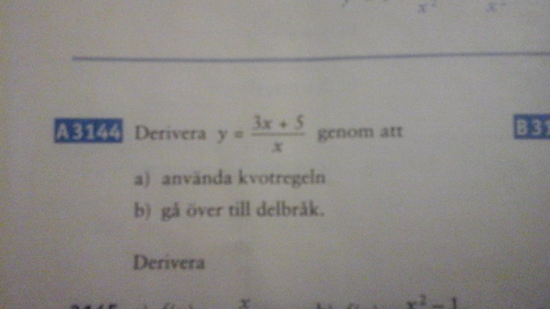 Derivera använd kvotregeln (Matematik/Matte 4/Derivata) – Pluggakuten