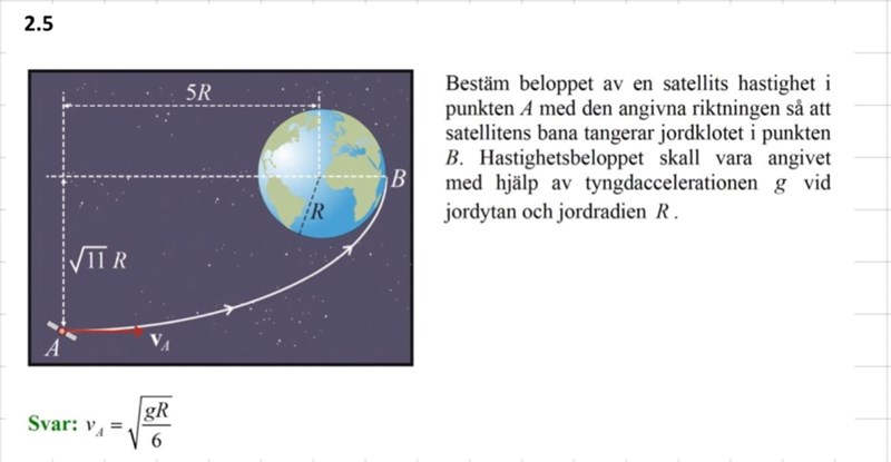 Hur kan man dra slutsatsen att ellipsen kretsar i en elliptisk bana ...