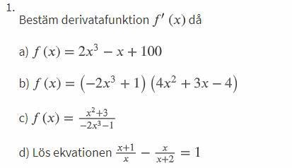 Rätta mig (Matematik/Matte 3/Derivata) – Pluggakuten
