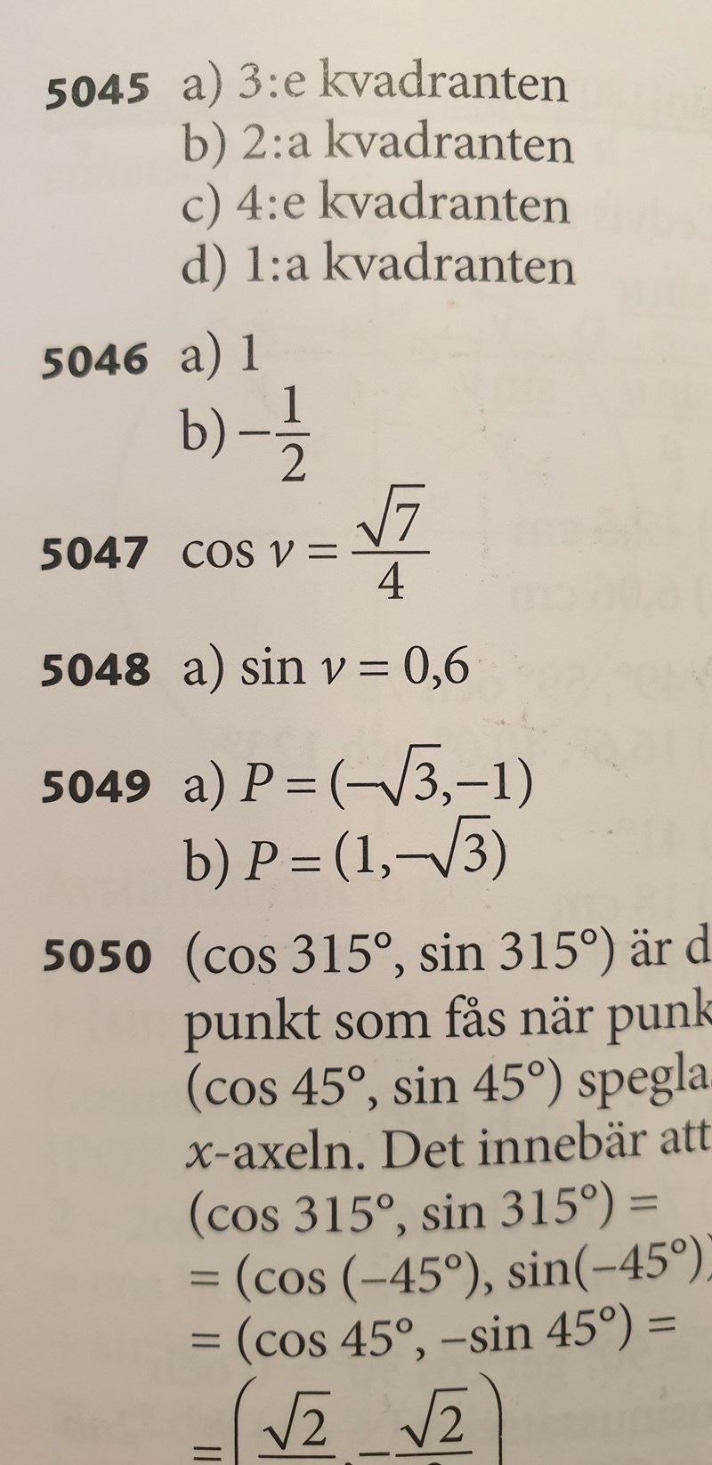 Bestämma vilken kvadrant vinkeln 1001 gr ligger i (Matematik/Matte 3 ...