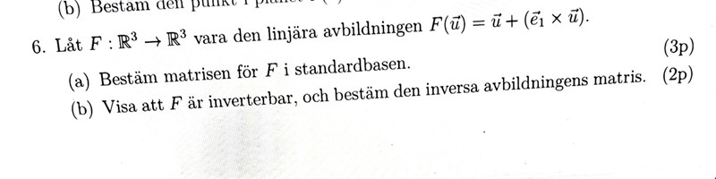 Bestäm matrisen för F i standardbasen (Matematik/Universitet) – Pluggakuten
