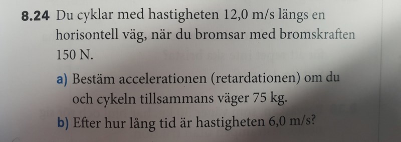 uträkning av acceleration (Fysik/Fysik 1) – Pluggakuten