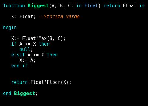 returnera det största av 3 värden i Ada (Programmering/Övriga programmeringsspråk) – Pluggakuten