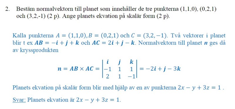 Fråga angående normalvektor och planets ekvation för givna punkter ...