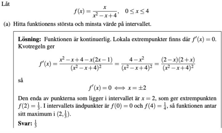 hitta funktionens största och minsta värde på intervallet (Matematik ...