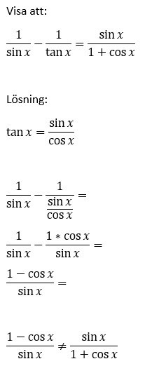 Trigonometriska identiteter, "visa att..." (Matematik/Matte 4 ...